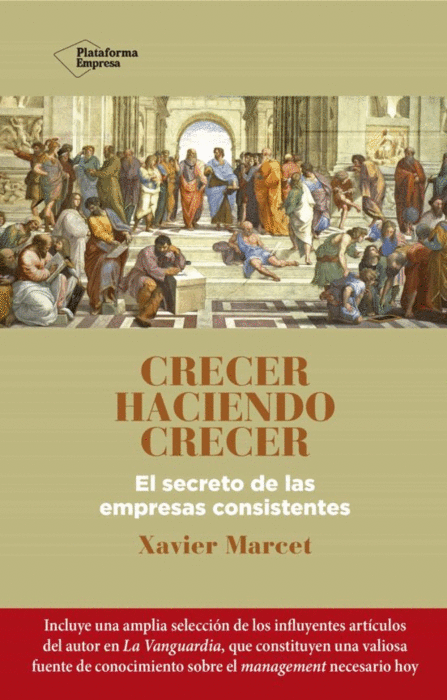 CRECER HACIENDO CRECER. MARCET GISBERT, XAVIER; MARCE, XAVIER. Libro en ...